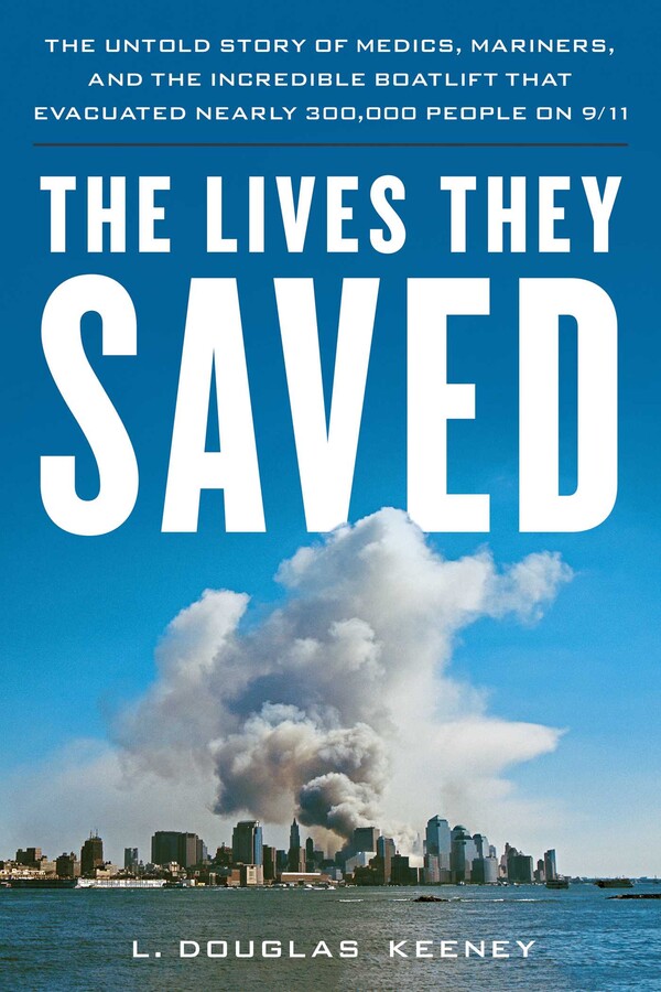 The Lives They Saved | Book by L. Douglas Keeney | Official Publisher ...