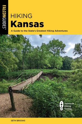 Hiking Kansas | Book by Seth Brooks | Official Publisher Page | Simon ...