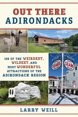 Out There Adirondacks eBook by Larry Weill | Official Publisher Page ...