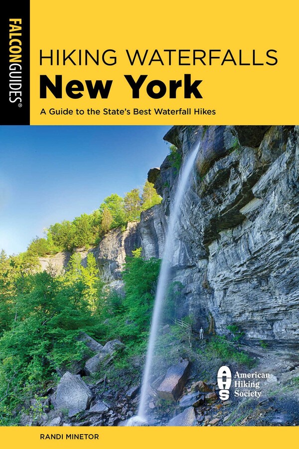 Hiking Waterfalls New York | Book by Randi Minetor | Official Publisher ...