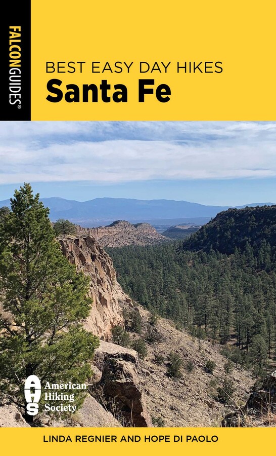 Best Easy Day Hikes Santa Fe eBook by Linda Regnier, Hope Di Paolo ...