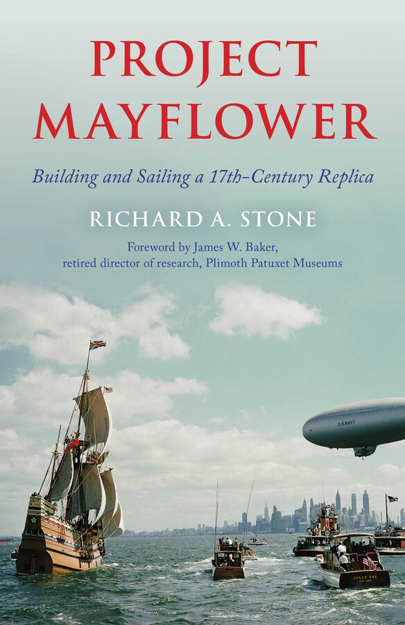Project Mayflower | Book by Richard A. Stone, James W. Baker | Official ...