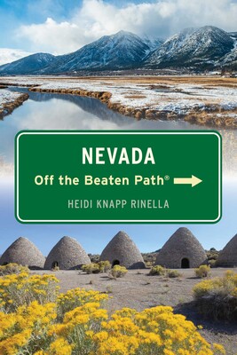 Nevada Off the Beaten Path® eBook by Heidi Knapp Rinella | Official ...