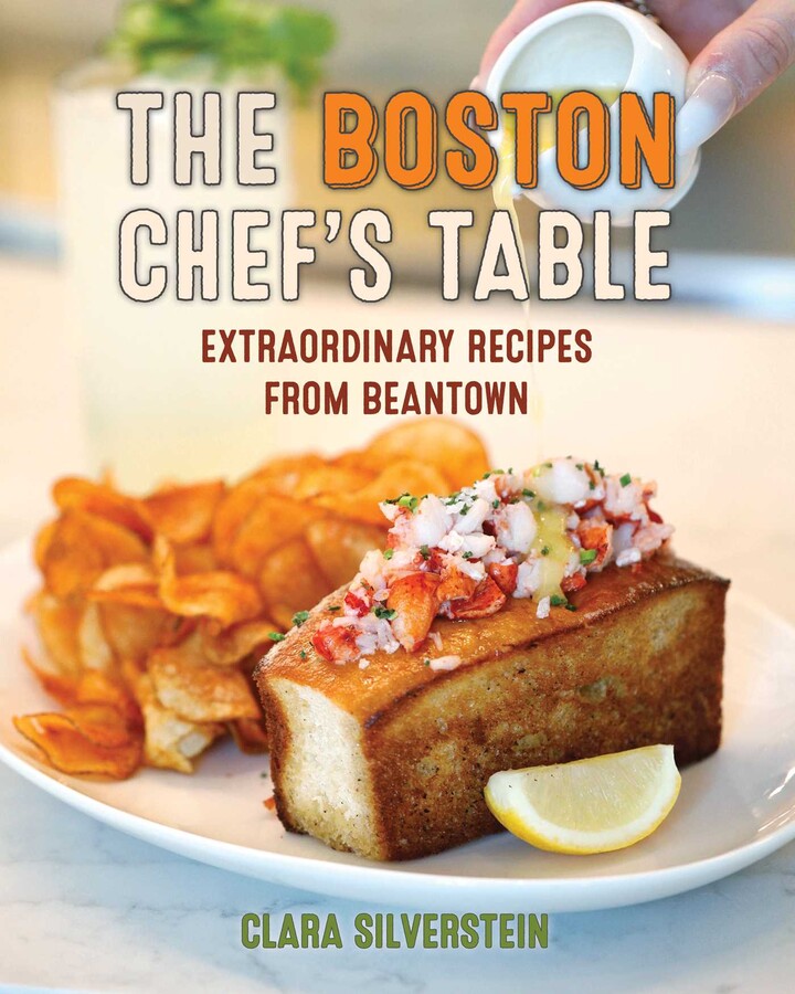Boston Chef's Table | Book by Clara Silverstein | Official Publisher ...