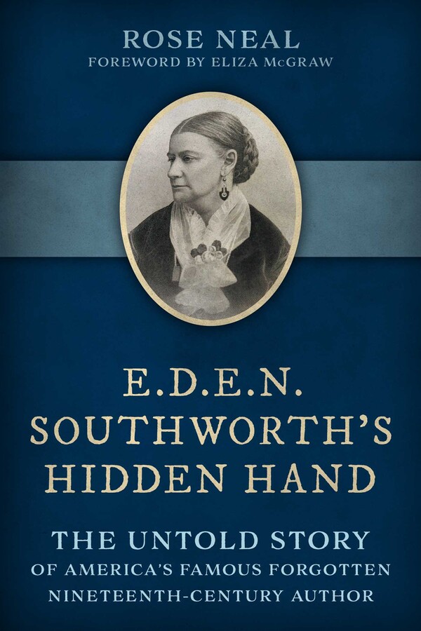 E.D.E.N. Southworth's Hidden Hand eBook by Rose Neal, Eliza McGraw ...