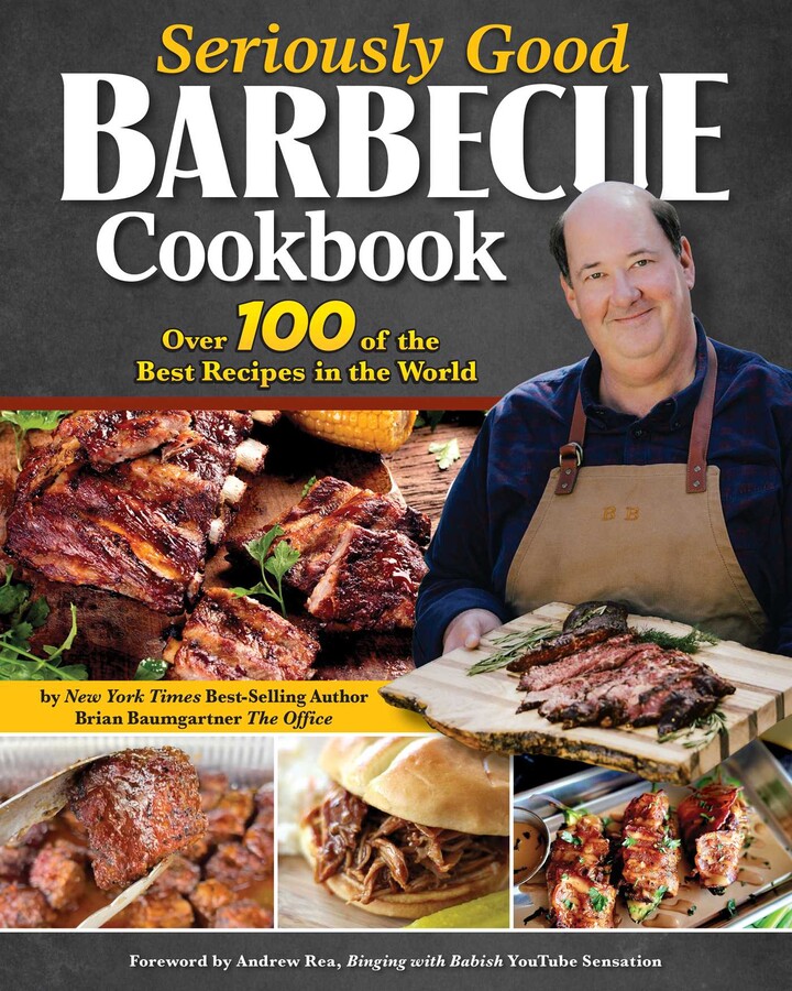 Seriously Good Barbecue Cookbook | Book by Brian Baumgartner | Official ...