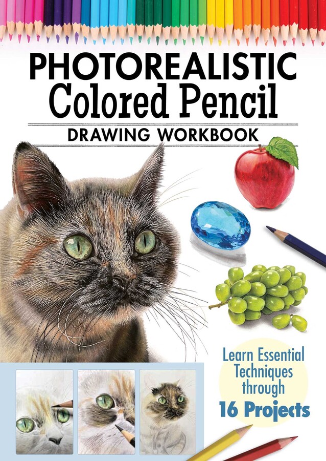 Photorealistic Colored Pencil Drawing Workbook | Book by Irodoreal ...