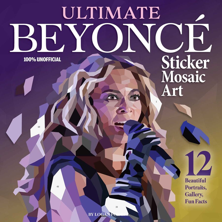 Ultimate Beyonce Sticker Mosaic Art | Book by Logan Powell | Official ...