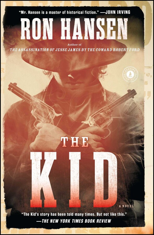 The Kid eBook by Ron Hansen | Official Publisher Page | Simon & Schuster
