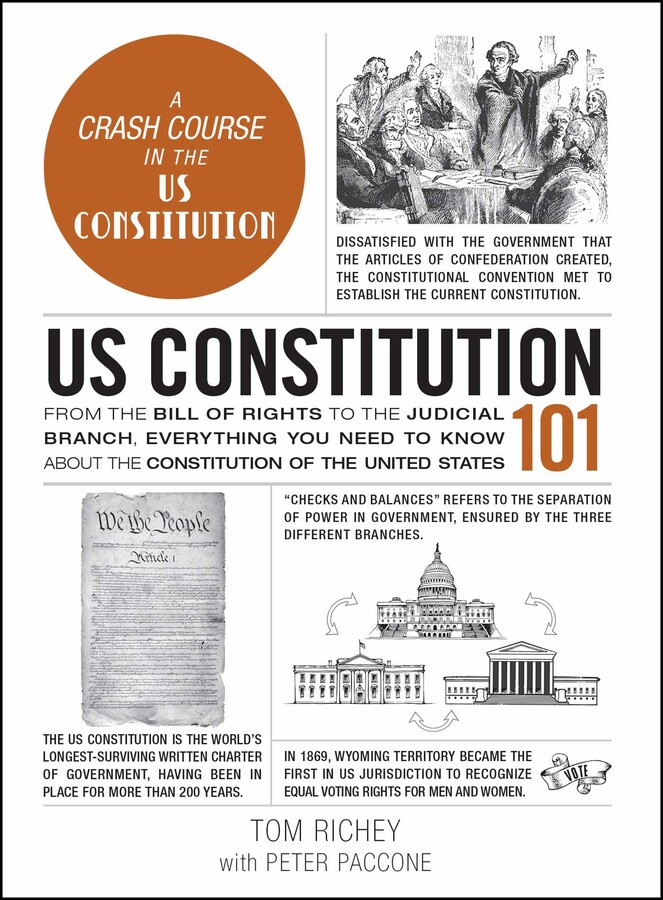 US Constitution 101 | Book by Tom Richey, Peter Paccone | Official ...