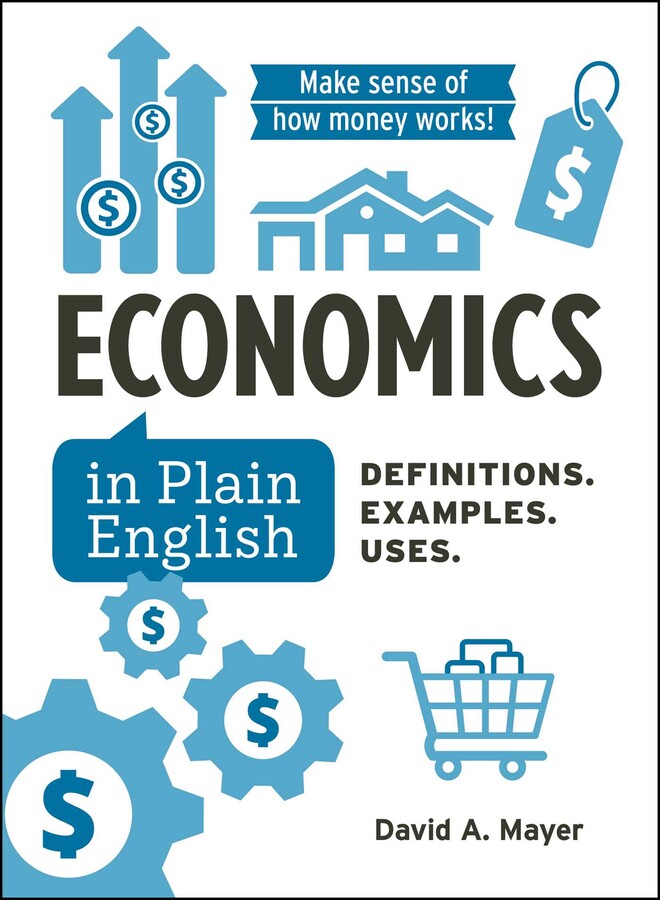 Economics in Plain English | Book by David A Mayer | Official Publisher ...