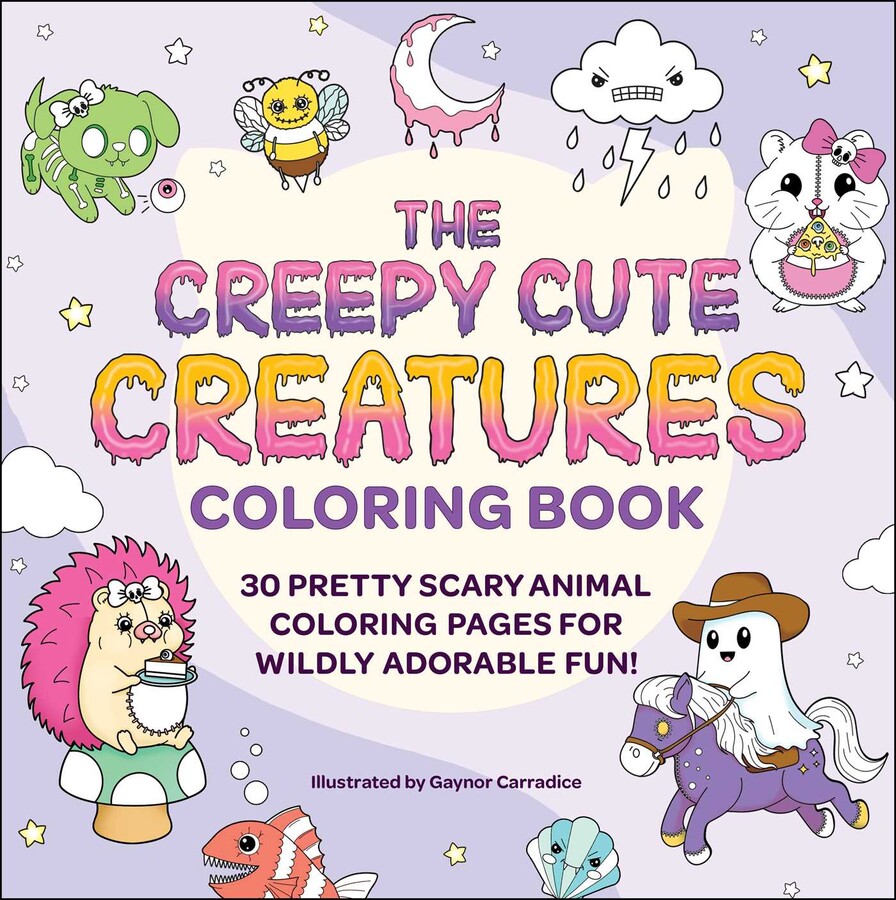 The Creepy Cute Creatures Coloring Book | Book by Gaynor Carradice ...