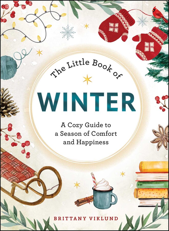 The Little Book of Winter | Book by Brittany Viklund | Official ...