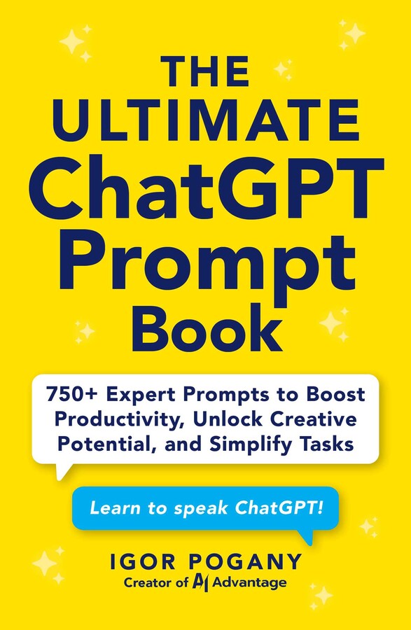 The Ultimate ChatGPT Prompt Book | Book by Igor Pogany | Official Publisher Page | Simon & Schuster