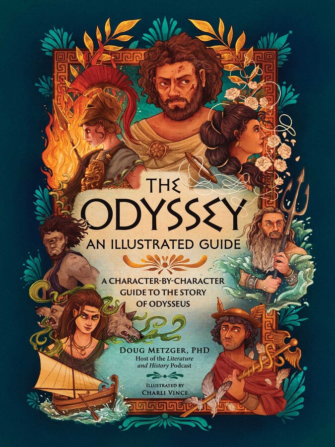 The Odyssey: An Illustrated Guide eBook by Doug Metzger, Charli Vince ...