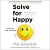 Solve for Happy | Book by Mo Gawdat | Official Publisher Page | Simon ...