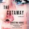 The Cutaway | Book by Christina Kovac | Official Publisher Page | Simon ...