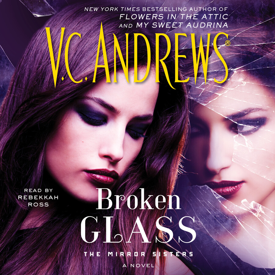 Broken Glass Audiobook by V.C. Andrews, Rebekkah Ross | Official ...