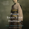 Please Enjoy Your Happiness | Book by Paul Brinkley-Rogers | Official ...