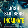 Incarnate | Book by Josh Stolberg | Official Publisher Page | Simon ...