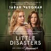 Little Disasters | Book by Sarah Vaughan | Official Publisher Page ...