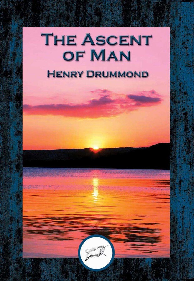 The Ascent of Man eBook by Henry Drummond | Official Publisher Page ...