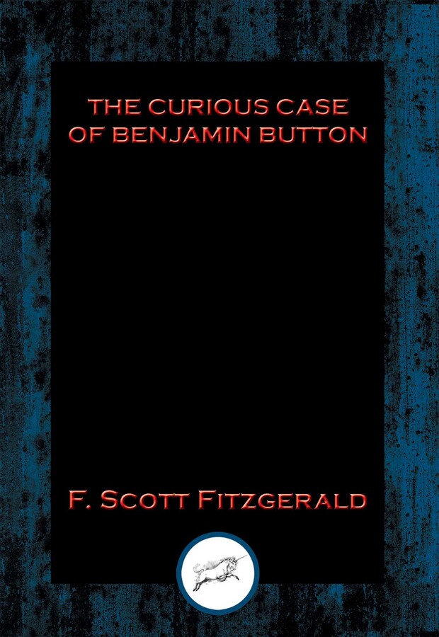 The Curious Case of Benjamin Button eBook by F. Scott Fitzgerald ...