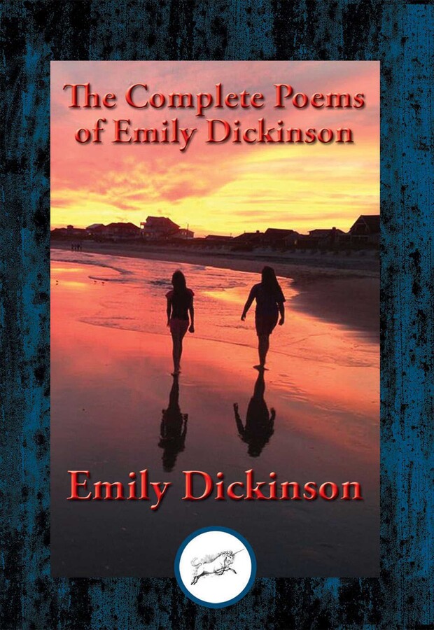 The Complete Poems of Emily Dickinson eBook by Emily Dickinson ...