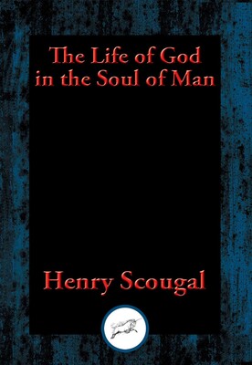 The Life of God in the Soul of Man eBook by Henry Scougal | Official ...
