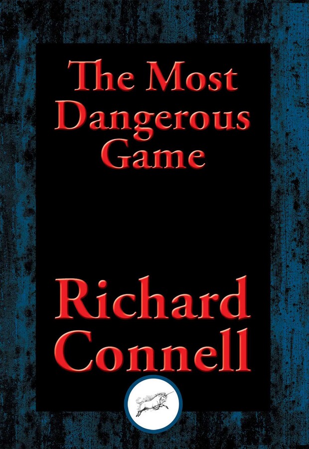 Most Dangerous Game eBook by Richard Connell | Official Publisher Page ...