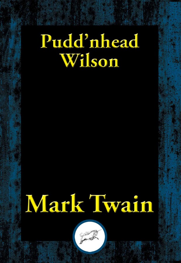 Pudd'nhead Wilson eBook by Mark Twain | Official Publisher Page | Simon ...