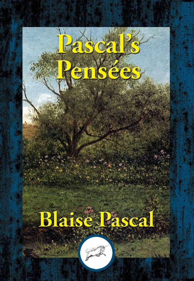 Pascal's Pensees eBook by Blaise Pascal | Official Publisher Page ...