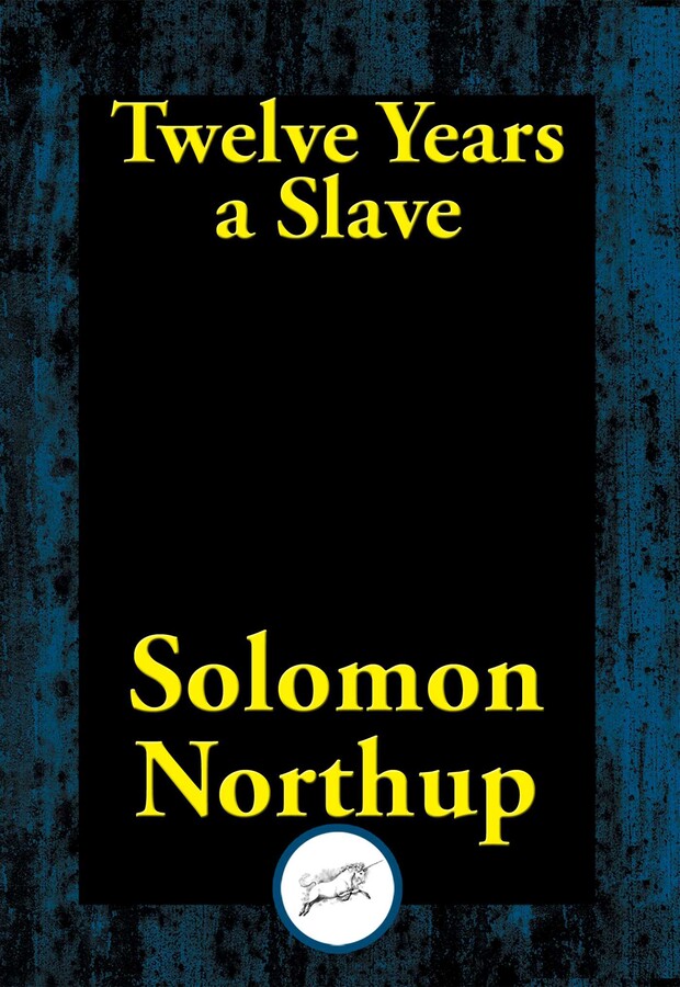 Twelve Years a Slave eBook by Solomon Northup | Official Publisher Page ...