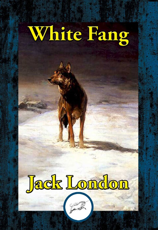 White Fang eBook by Jack London | Official Publisher Page | Simon ...