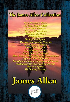 The James Allen Collection eBook by James Allen | Official Publisher ...