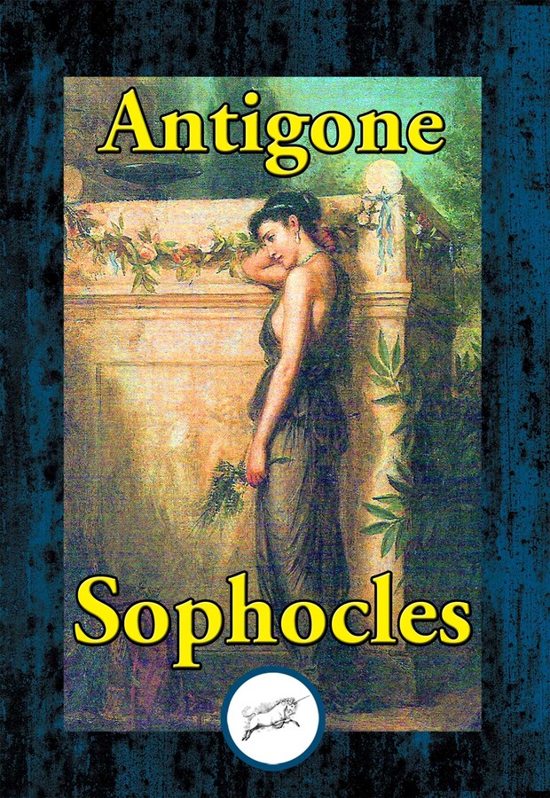 Antigone eBook by Sophocles | Official Publisher Page | Simon & Schuster UK