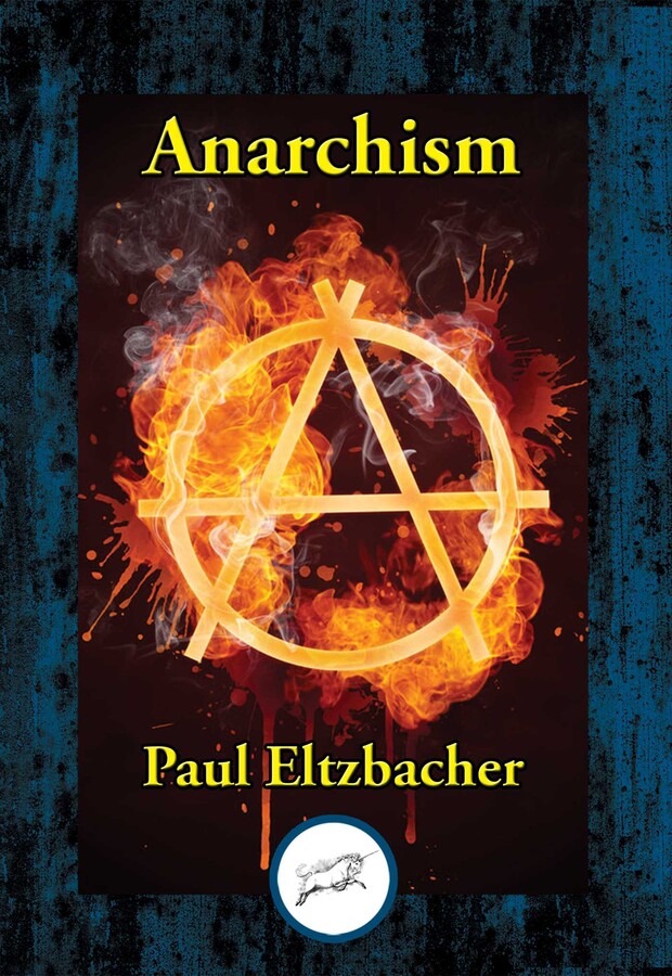 Anarchism eBook by Paul Eltzbacher | Official Publisher Page | Simon ...