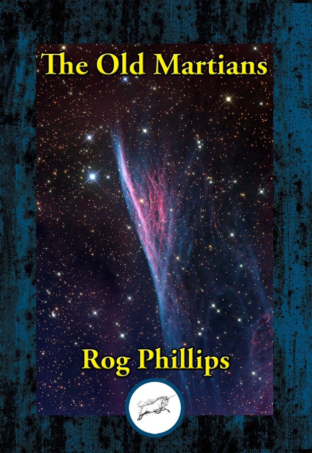 Old Martians eBook by Rog Phillips | Official Publisher Page | Simon ...
