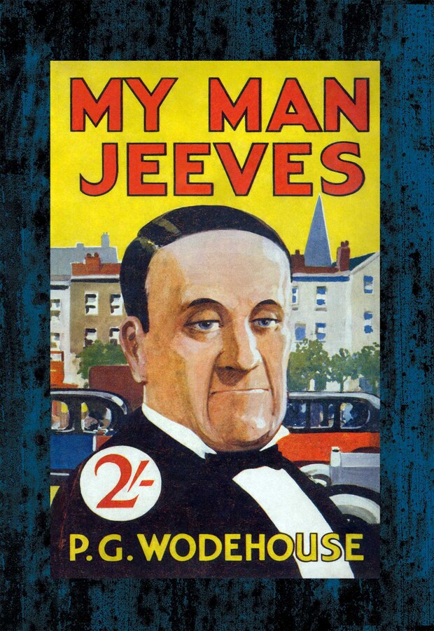 My Man Jeeves eBook by P. G. Wodehouse | Official Publisher Page ...