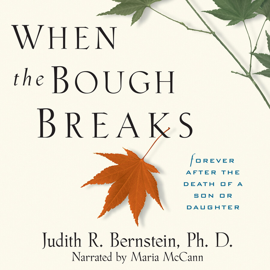 When the Bough Breaks Audiobook by Judith R. Bernstein, Maria McCann ...