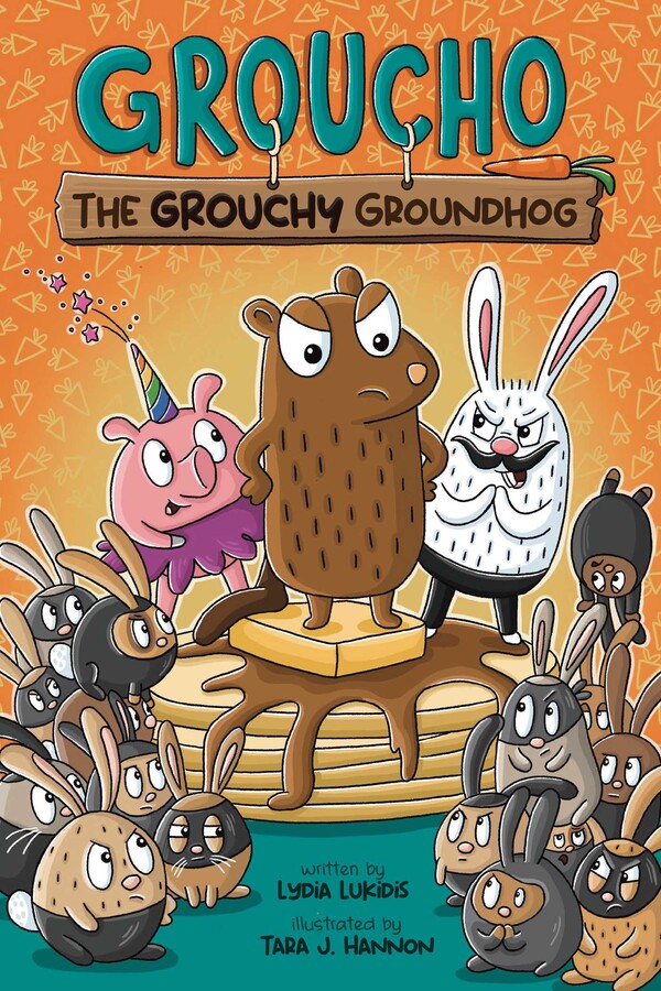 Groucho the Grouchy Groundhog | Book by Lydia Lukidis, Tara J. Hannon ...