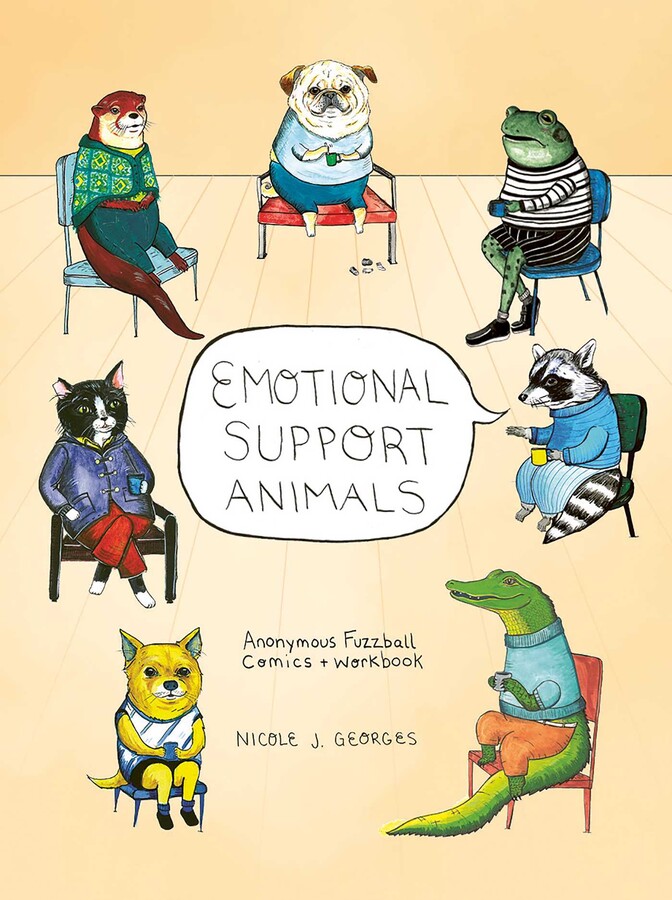 Emotional Support Animals | Book by Nicole Georges | Official Publisher ...