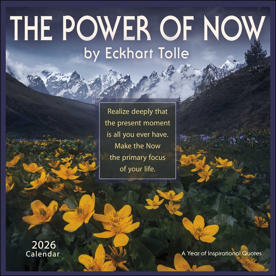 The Power of Now 2026 Wall Calendar - Book Summary & Video | Official ...