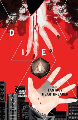 Die Volume 1: Fantasy Heartbreaker | Book by Kieron Gillen, Stephanie ...