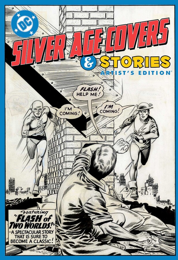 DC Silver Age Covers and Stories Artist's Edition | Book by John Broome ...