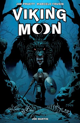 Viking Moon | Book by Joe Pruett, Marcelo Frusin | Official Publisher ...