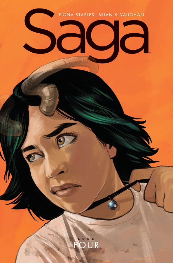 Saga Book Four | Book by Brian K Vaughan, Fiona Staples | Official Publisher Page | Simon & Schuster