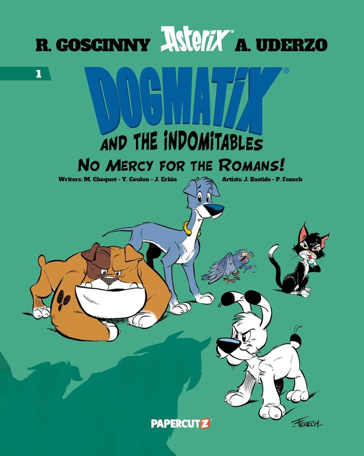 Dogmatix and the Indomitables Vol. 1 eBook by Rene Goscinny | Official Publisher Page | Simon ...