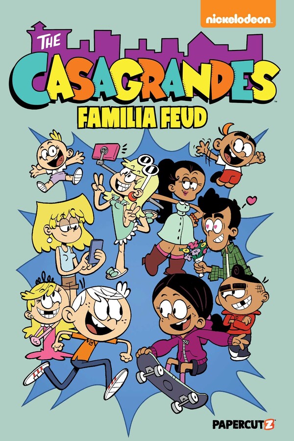 The Casagrandes Vol. 6: Familia Feud eBook by The Loud House Creative ...