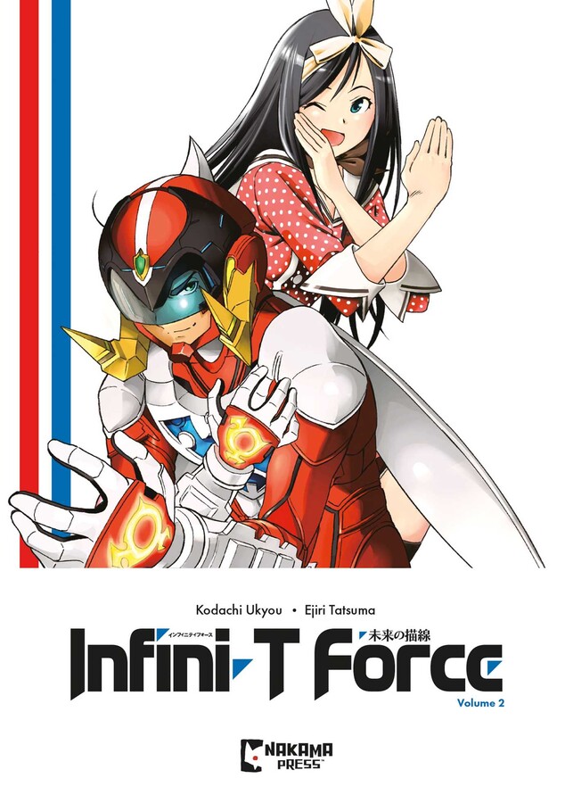 Infini-T Force Vol. 2 | Book by Ukyo Kodachi, Tatsuma Ejiri | Official Publisher Page | Simon ...